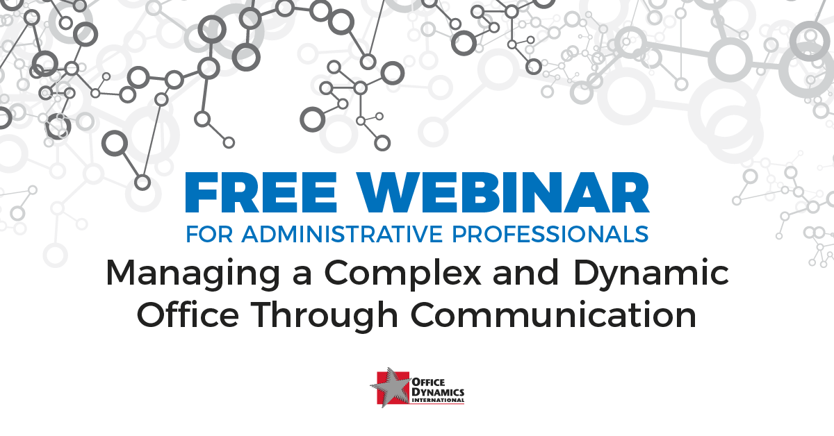 Managing a Complex and Dynamic Office Through Communication - Free ...