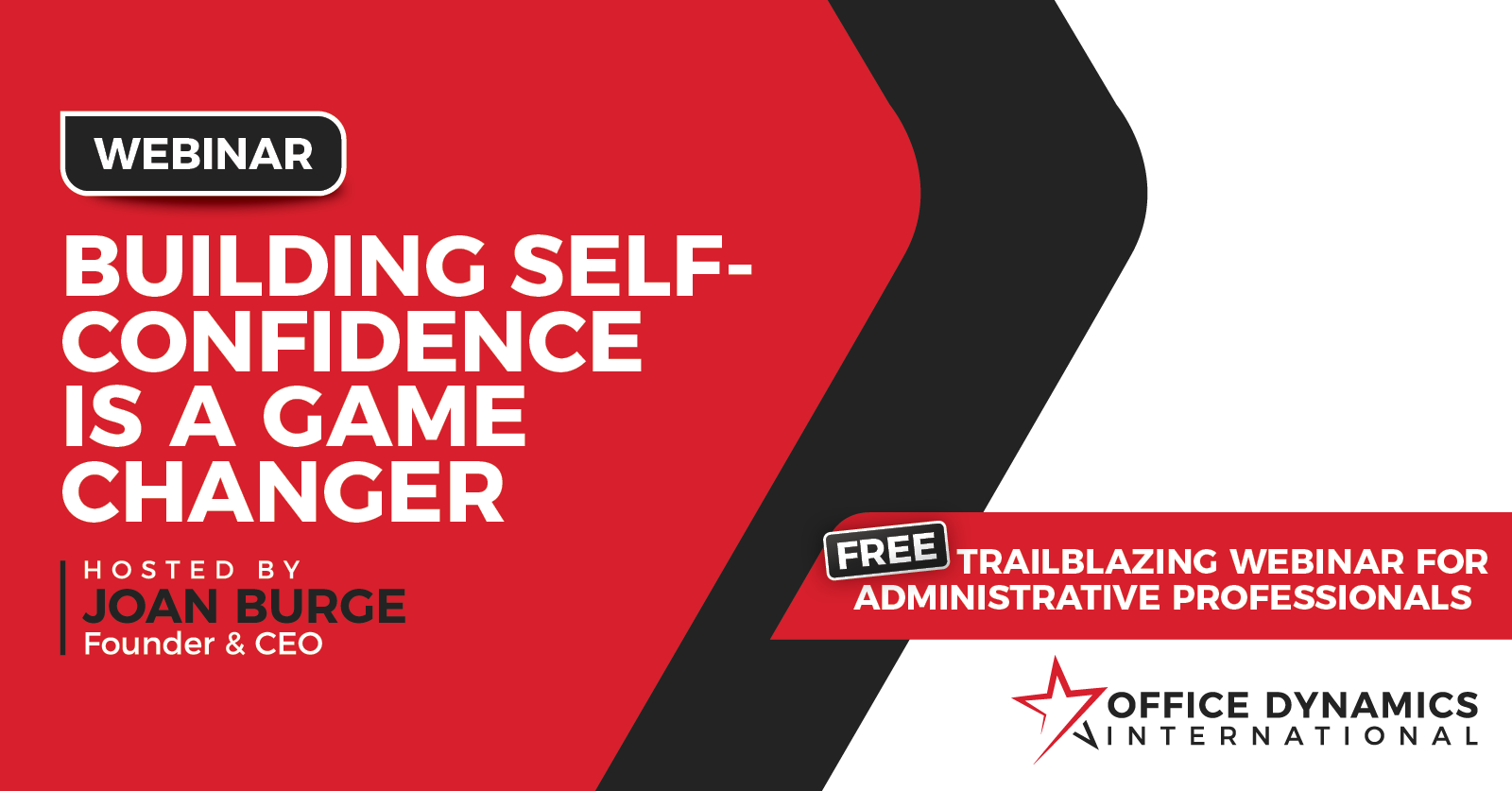 Building Self-Confidence is a Game Changer - Office Dynamics International
